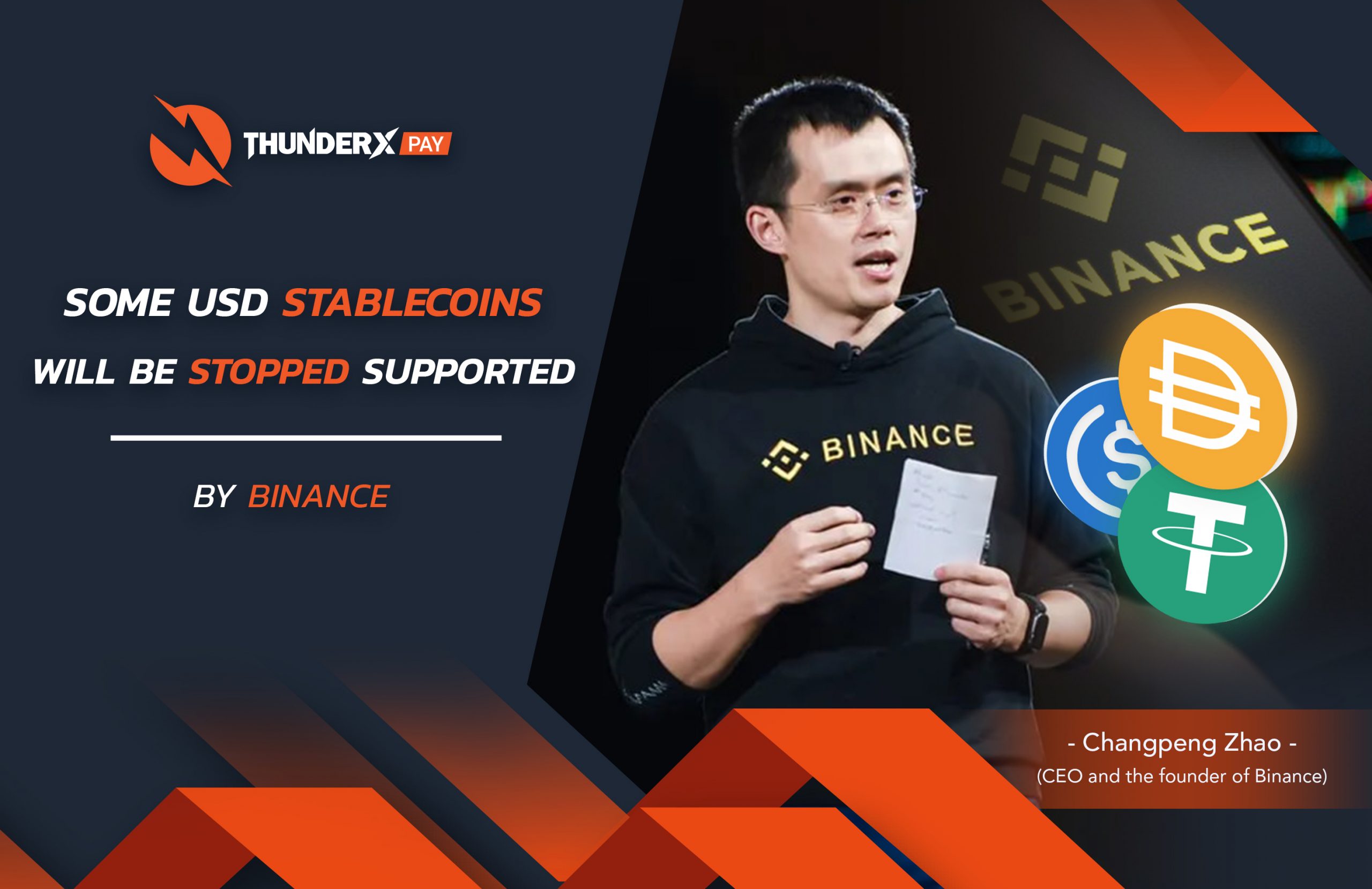 Some USD stable coins will be stopped supported by Binance - THUNDERXPAY